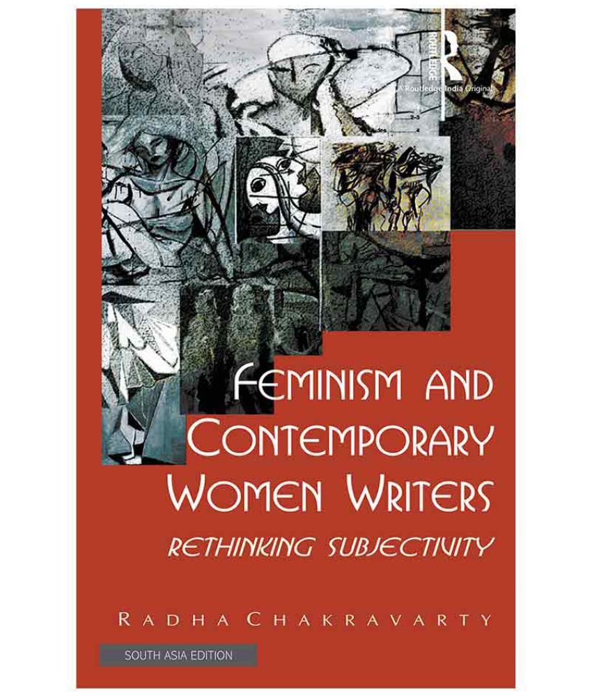 Book review: Feminism and Contemporary Women Writers: Rethinking ...
