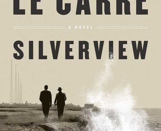 Book review: Silverview by John le Carre - Comfortably Numb